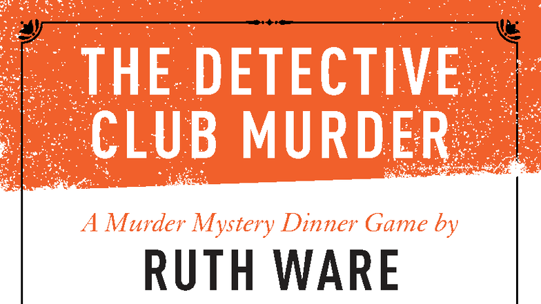Murder Mystery Dinner Game: The Detective Club at Mistletan Manor - Studocu