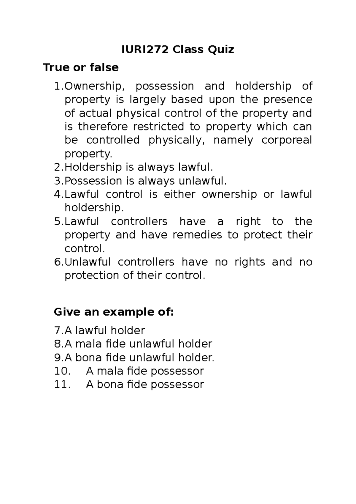 IURI272 Class Quiz: True or False on Property Ownership and Control ...