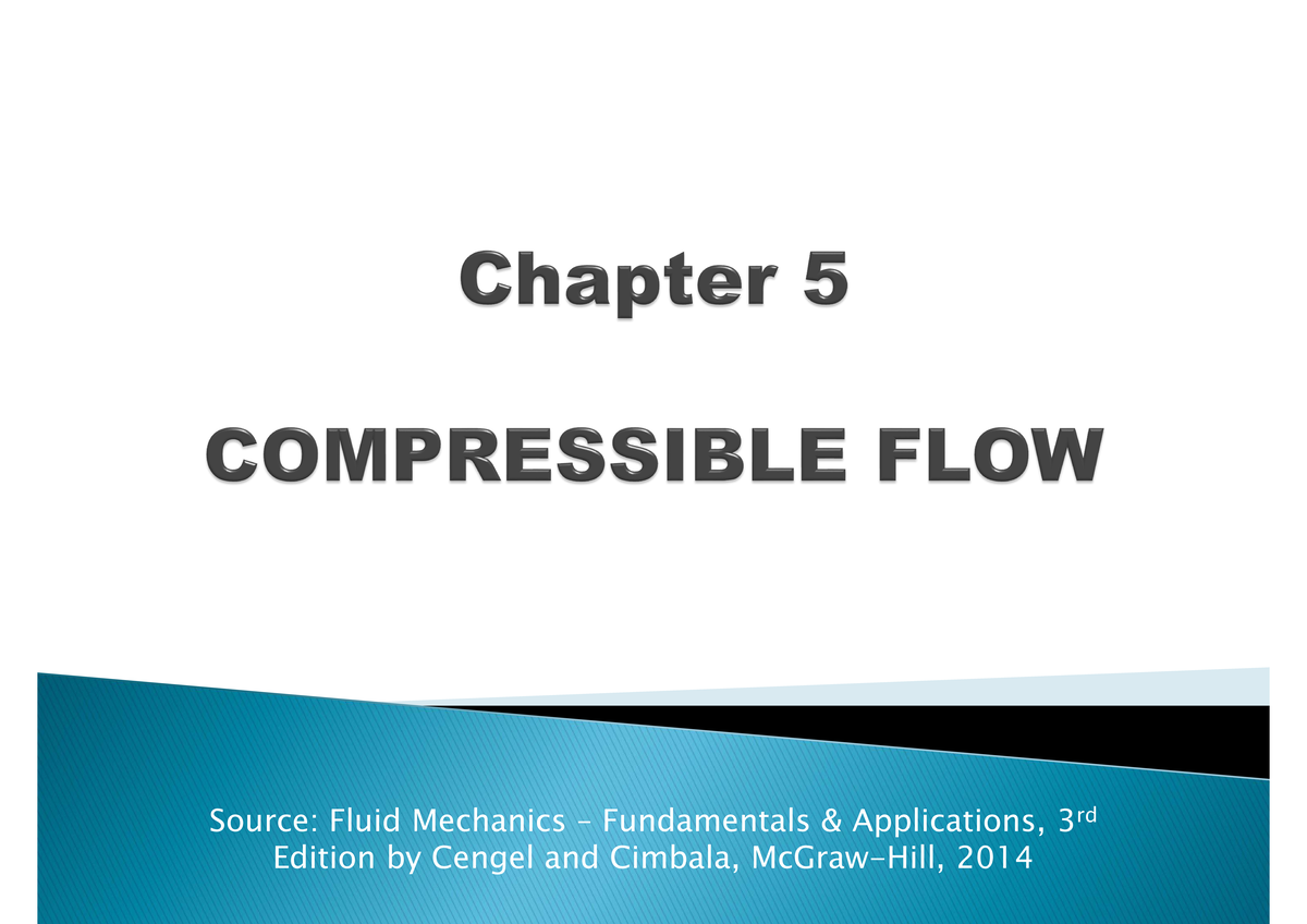 Fluid Mechanics (ENGR 301): Compressibility Effects & Nozzle Dynamics ...