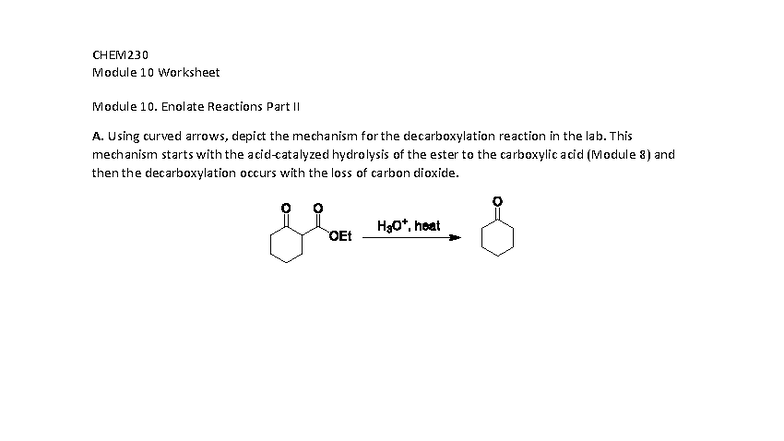 CHEM230 Module 10 Worksheet: Enolate Reactions & Mechanisms - Studocu