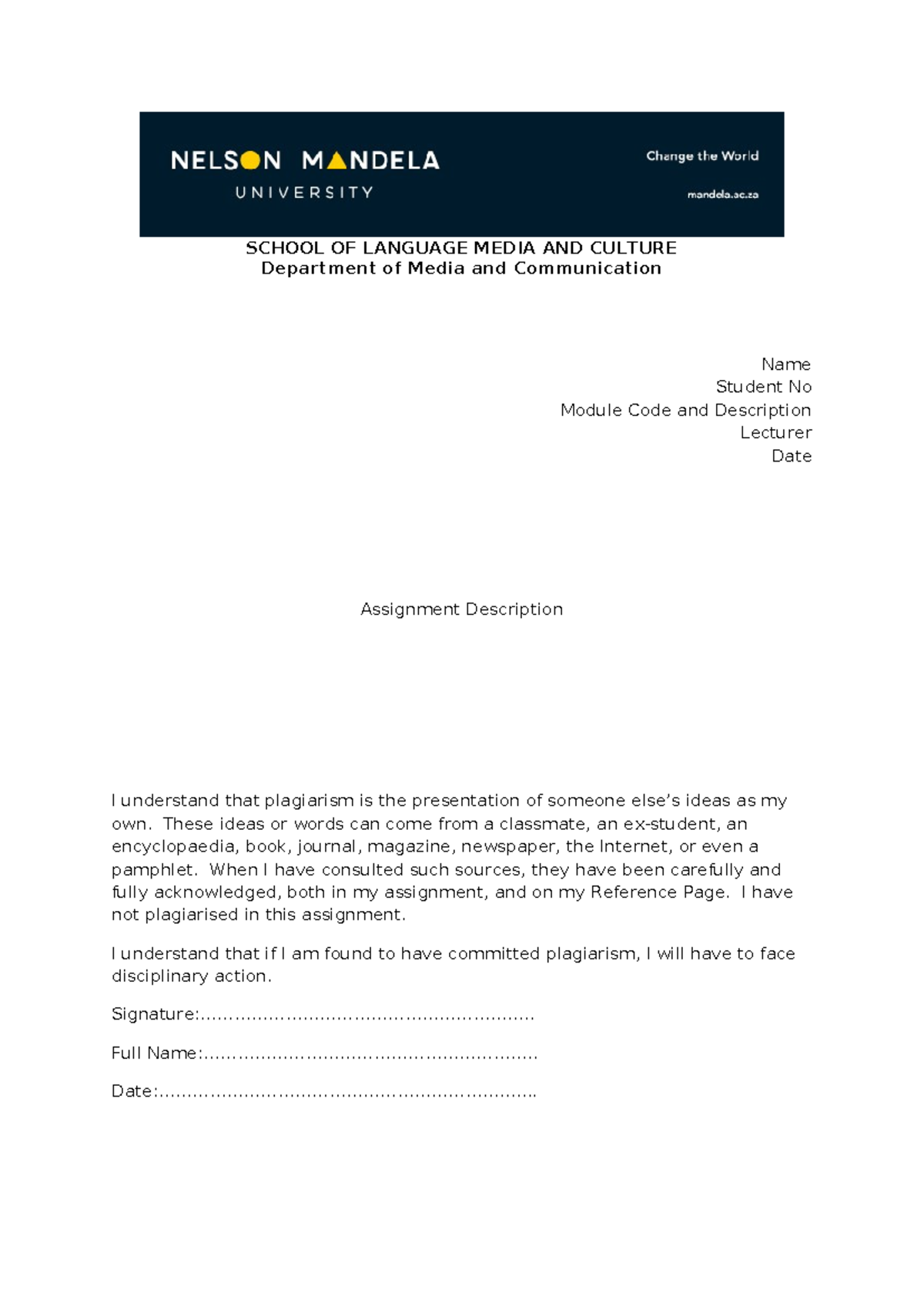 SCHOOL OF LANGUAGE MEDIA & CULTURE: Assignment Cover Page - Studocu