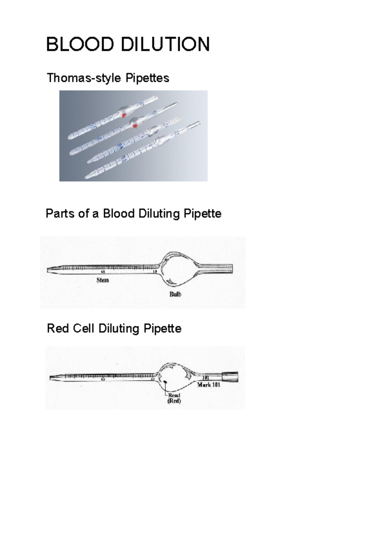 Blood Dilution and Hemacytometer - BLOOD DILUTION Thomas-style Pipettes ...