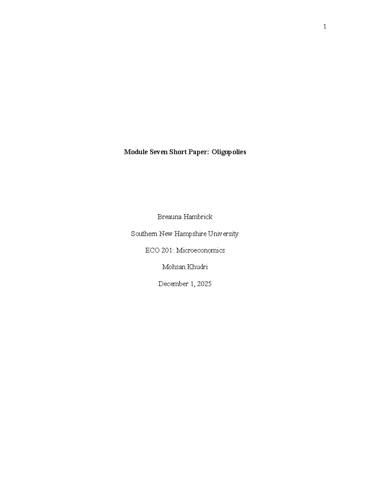 ECO 201: Module Seven Short Paper on Oligopolies Analysis - Studocu