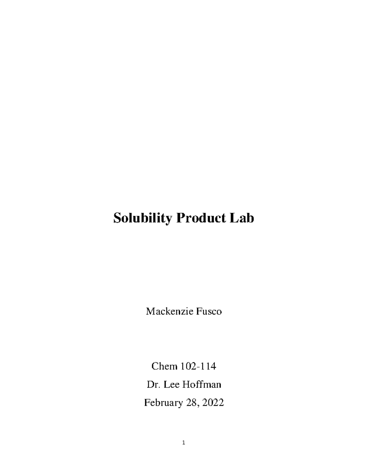 Chem 102 - Experiment 8: Lab Report on Solubility Product Ksp of Ca(OH ...