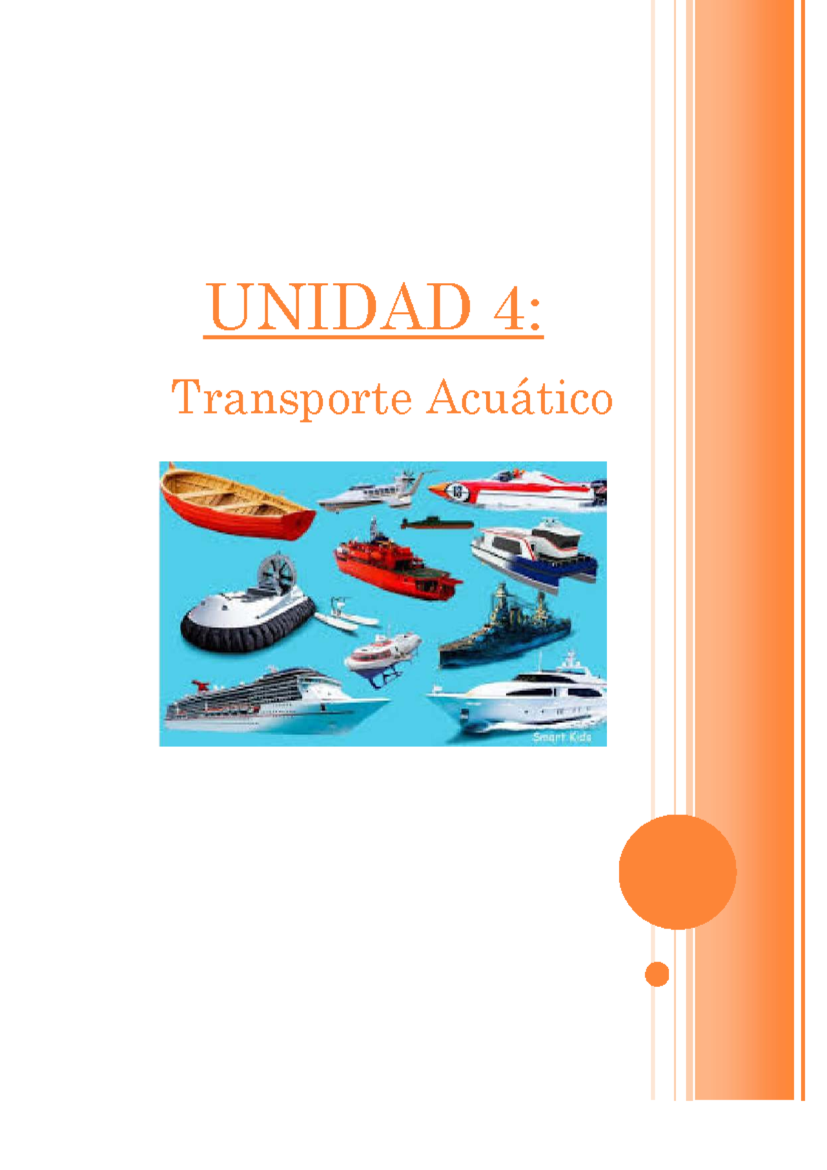 UNIDAD 4: Transporte Acuático y su Importancia Histórica - Studocu