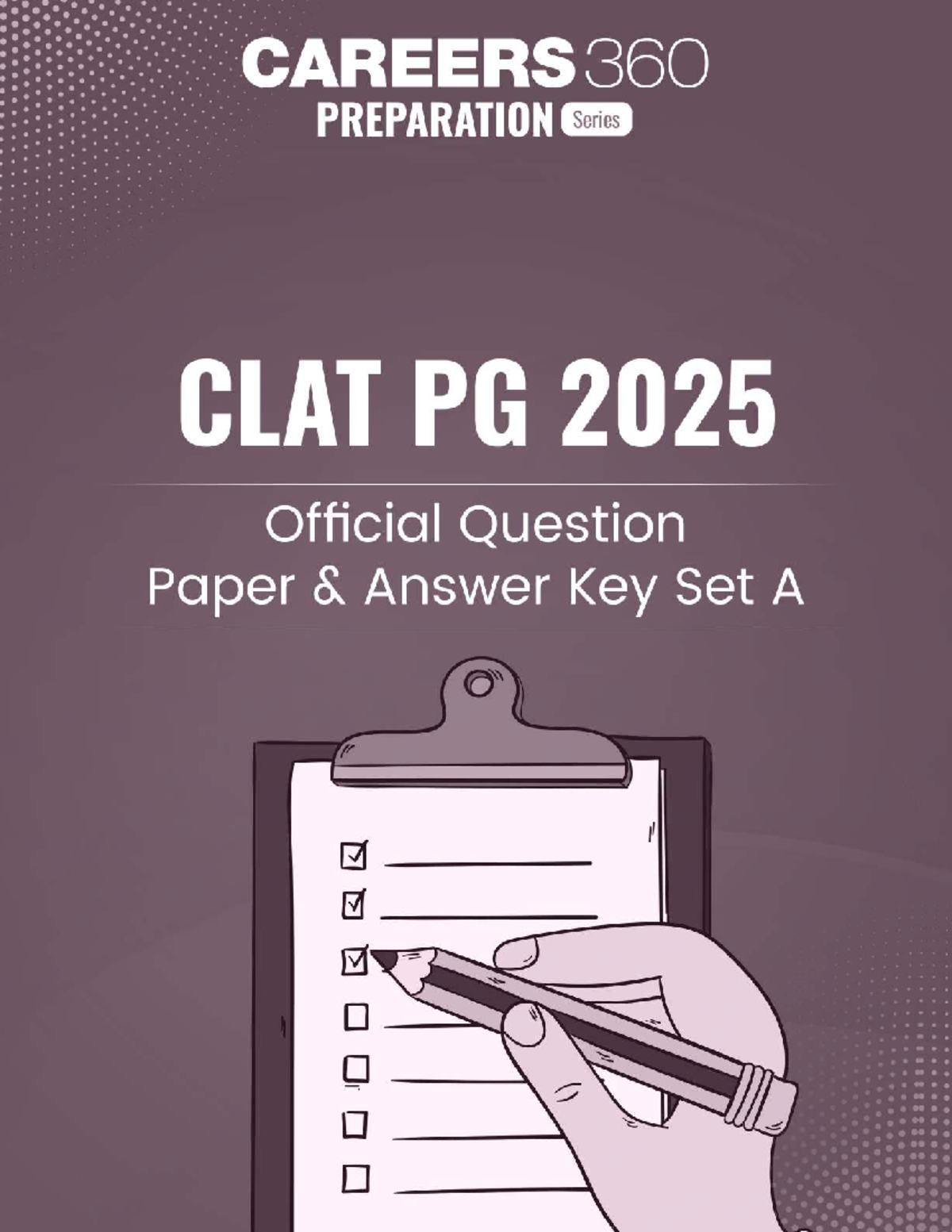 CLAT PG 2025 Question Paper & Answer Key Set A - Studocu
