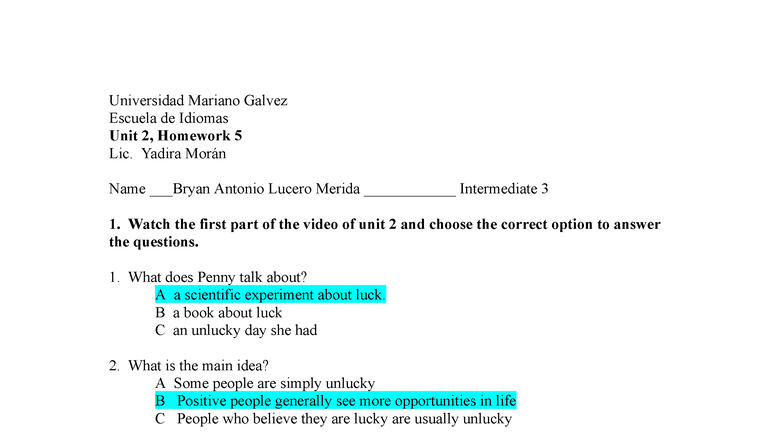 Intermedio 3 - Homework 5: Unit 2 Video Questions & Activities - Studocu