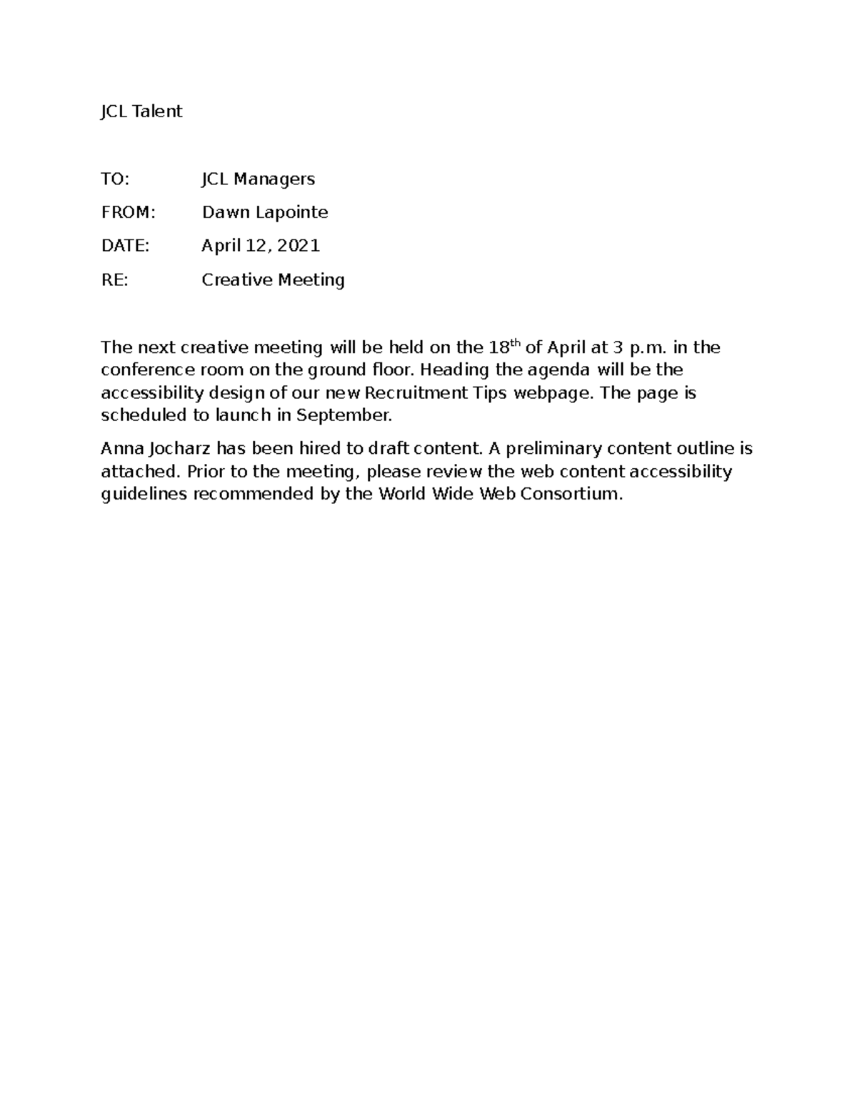 IL WD 1 Memo - sss - JCL Talent TO: JCL Managers FROM: Dawn Lapointe ...