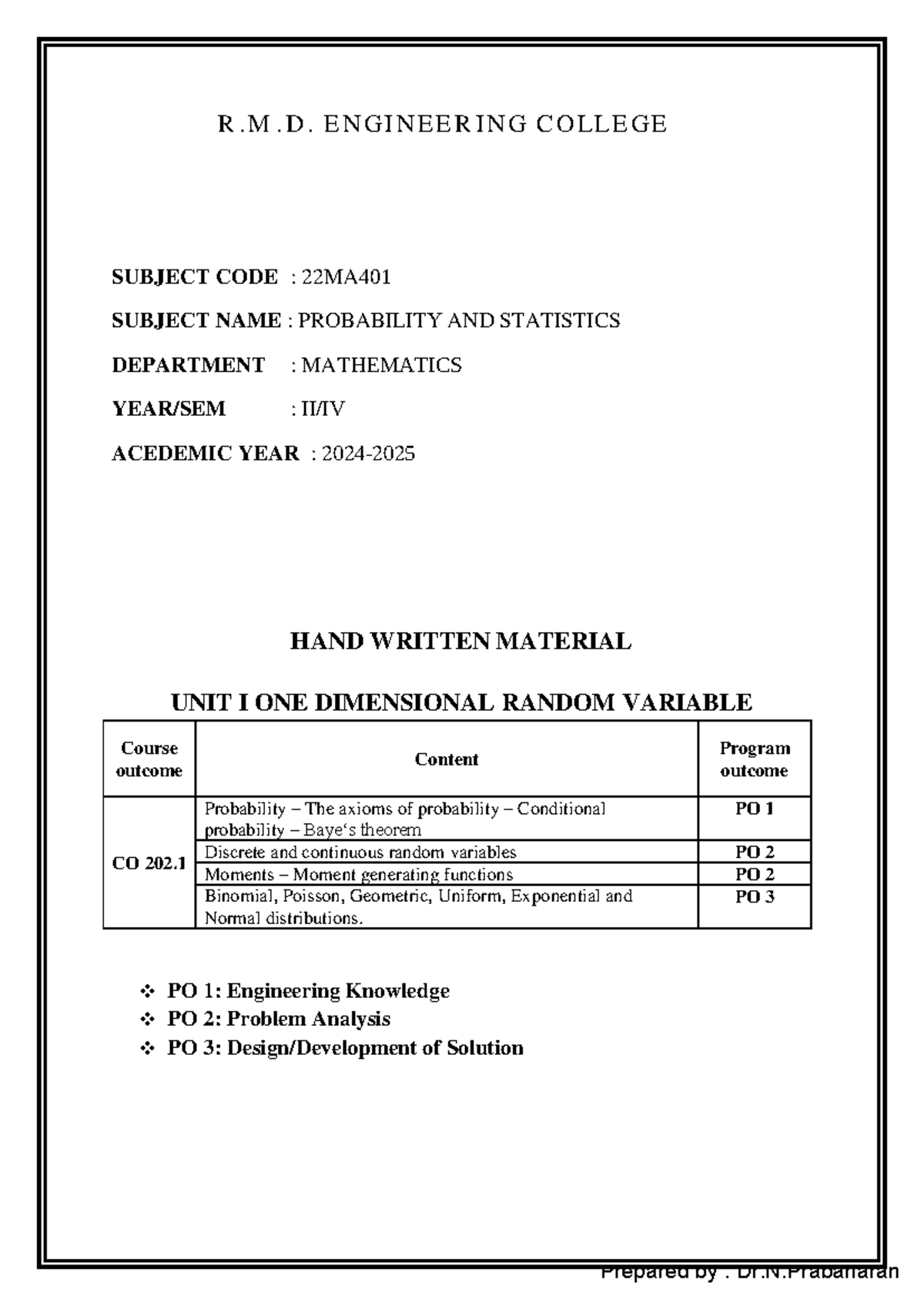 22MA401 Probability and Statistics: Unit I - One Dimensional Random ...