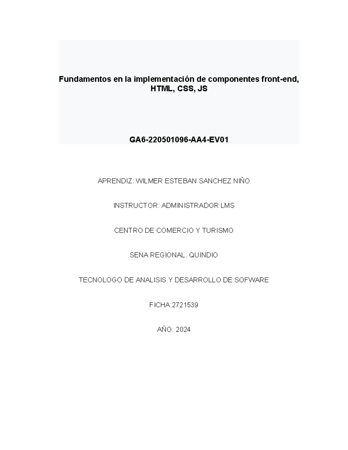 GA6 220501096 AA4 EV01: Fundamentos del Desarrollo Front-End (HTML, CSS ...