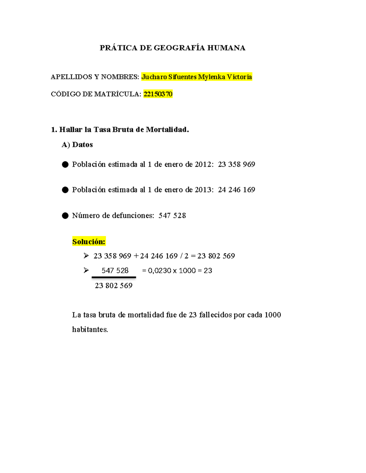Practica 4 DE Geografía Humana 2020-II. M ORT - PRÁTICA DE GEOGRAFÍA ...