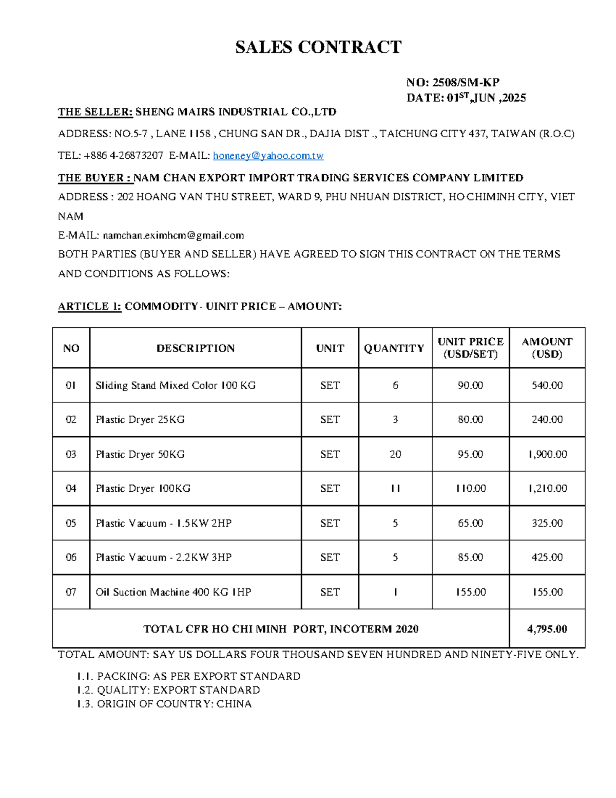 SALES CONTRACT NO: TERMS & CONDITIONS - SHENG MAIRS INDUSTRIAL CO ...