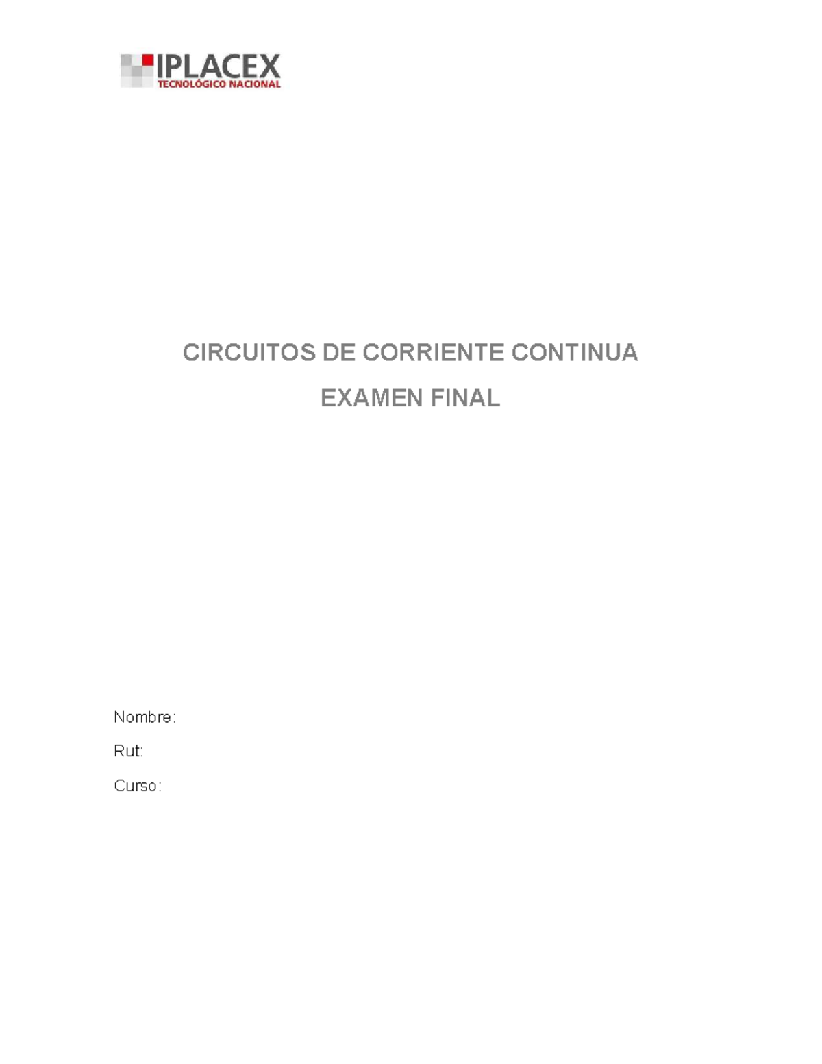Examen Final de Circuitos de Corriente Continua - 2023 - Studocu