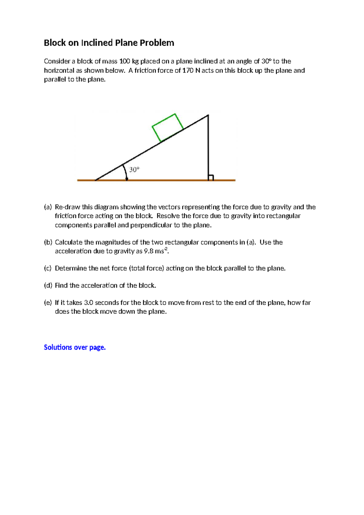 Block on inclined plane problem (physics 101) - Studocu
