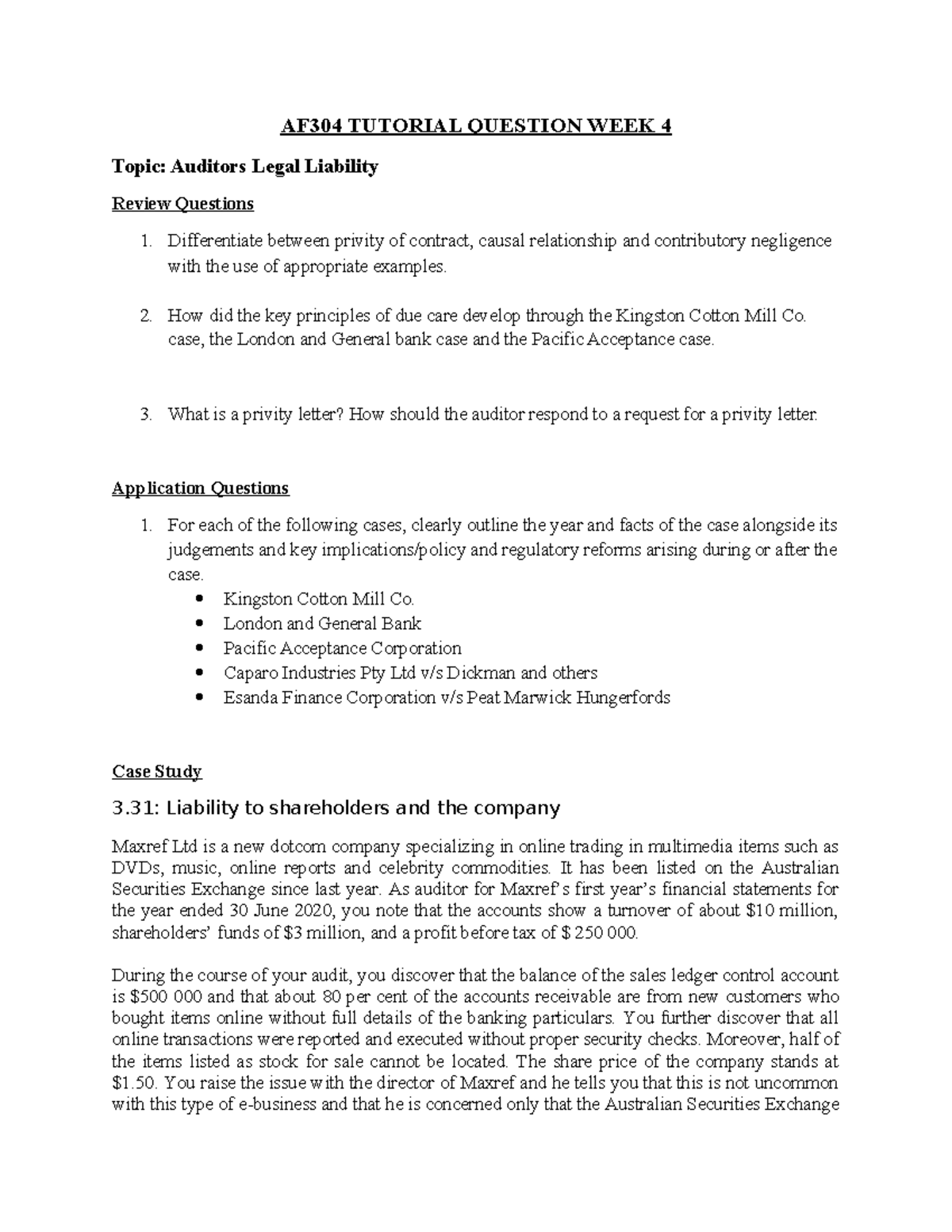 AF304 Week 4 Tutorial Questions: Auditors' Legal Liability Insights ...