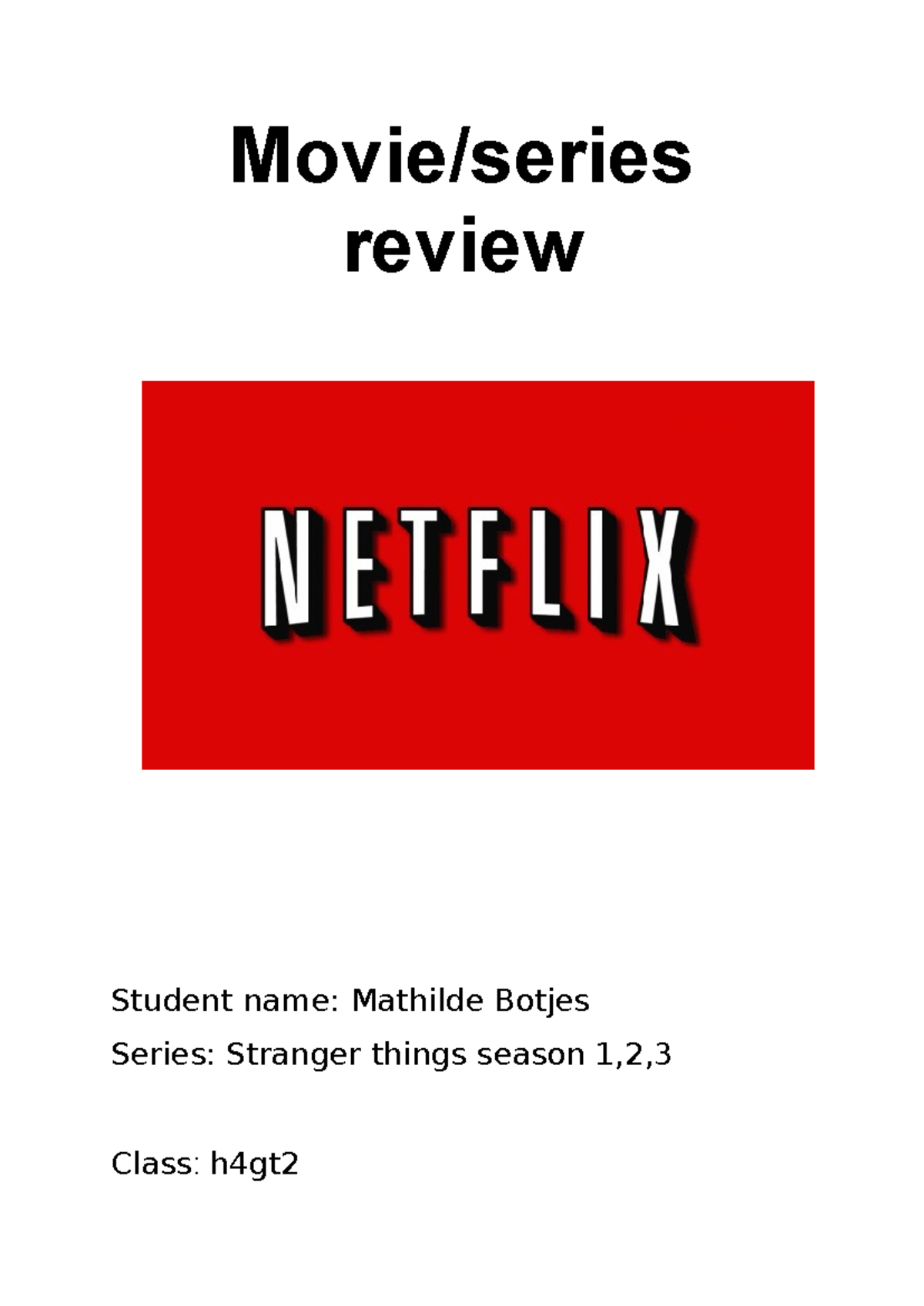 H4GT2 Netflix Assignment: Stranger Things Activity Sheet - Studeersnel