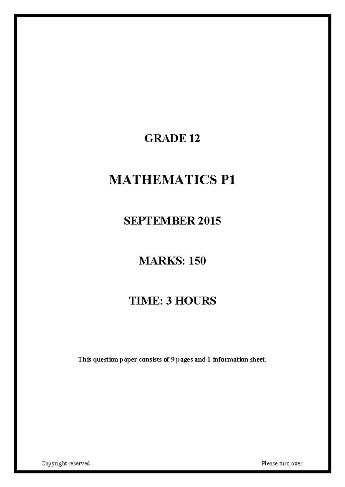 Gr 12 Mathematics P1 Level 1-3 - GRADE 12 MATHEMATICS P SEPTEMBER 2015 ...
