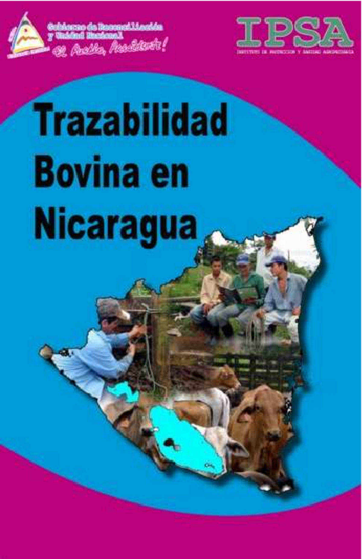 Trazabilidad Bovina en Nicaragua: Importancia y Buenas Prácticas IPSA 4 - Studocu