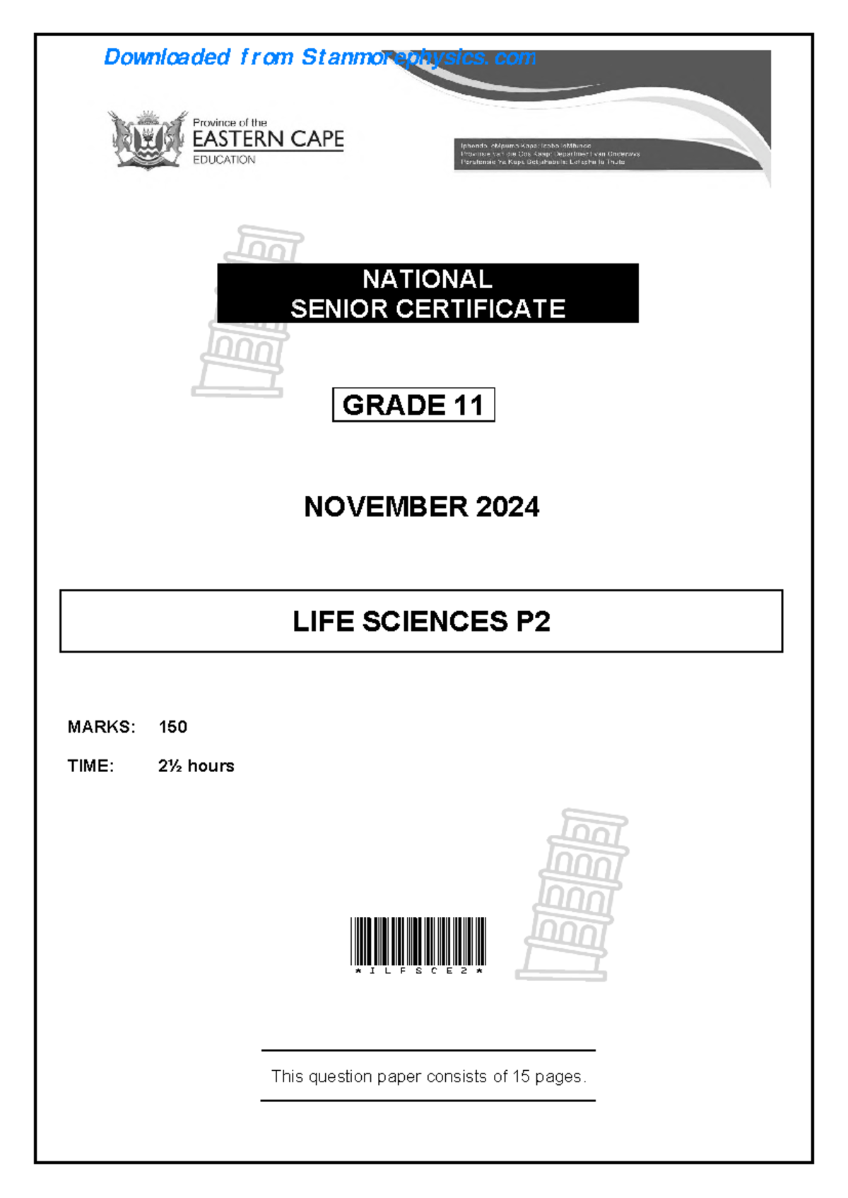 LIFE SCIENCES GRADE 11 EC NOVEMBER 2024 P2 EXAM PAPER & MEMO - Studocu