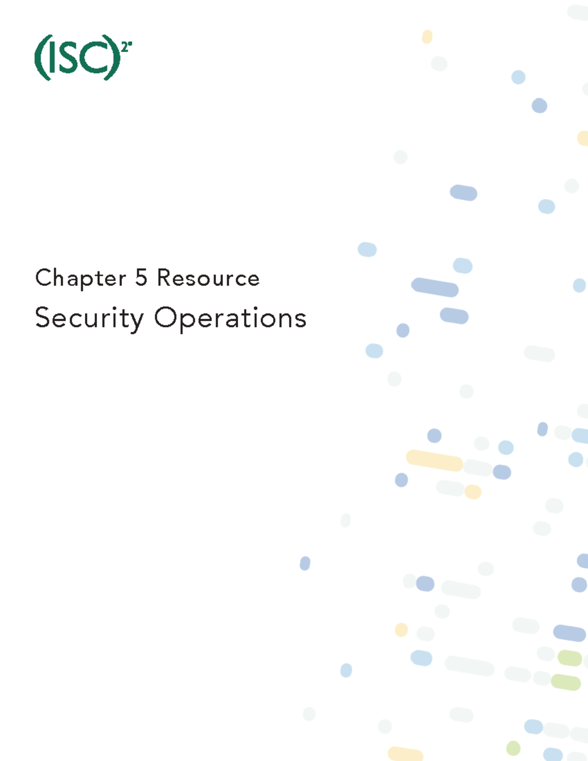 Chapter 5: Summary of Resource Security Operations and Best Practices ...