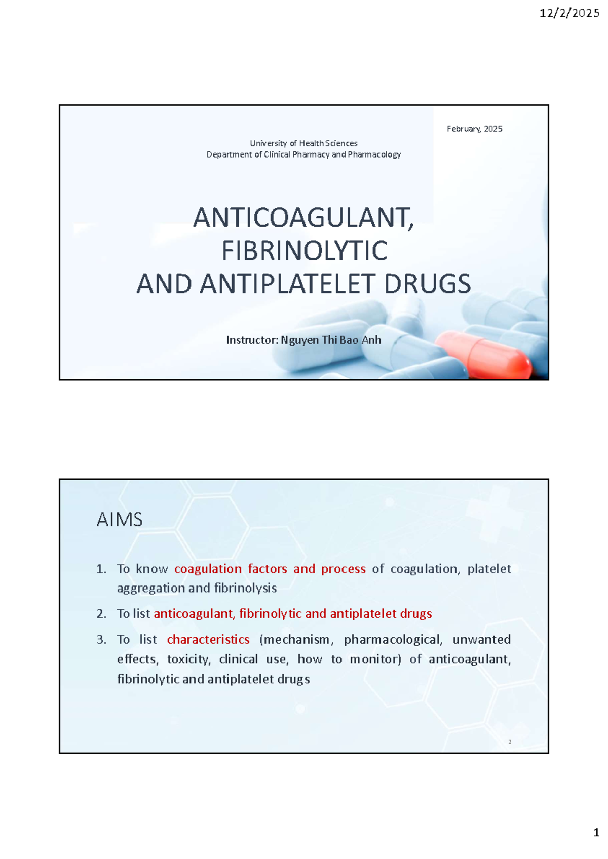 2.0 Anticoagulant, Fibrinolytic AND Antiplatelet Drugs - D2021 ...