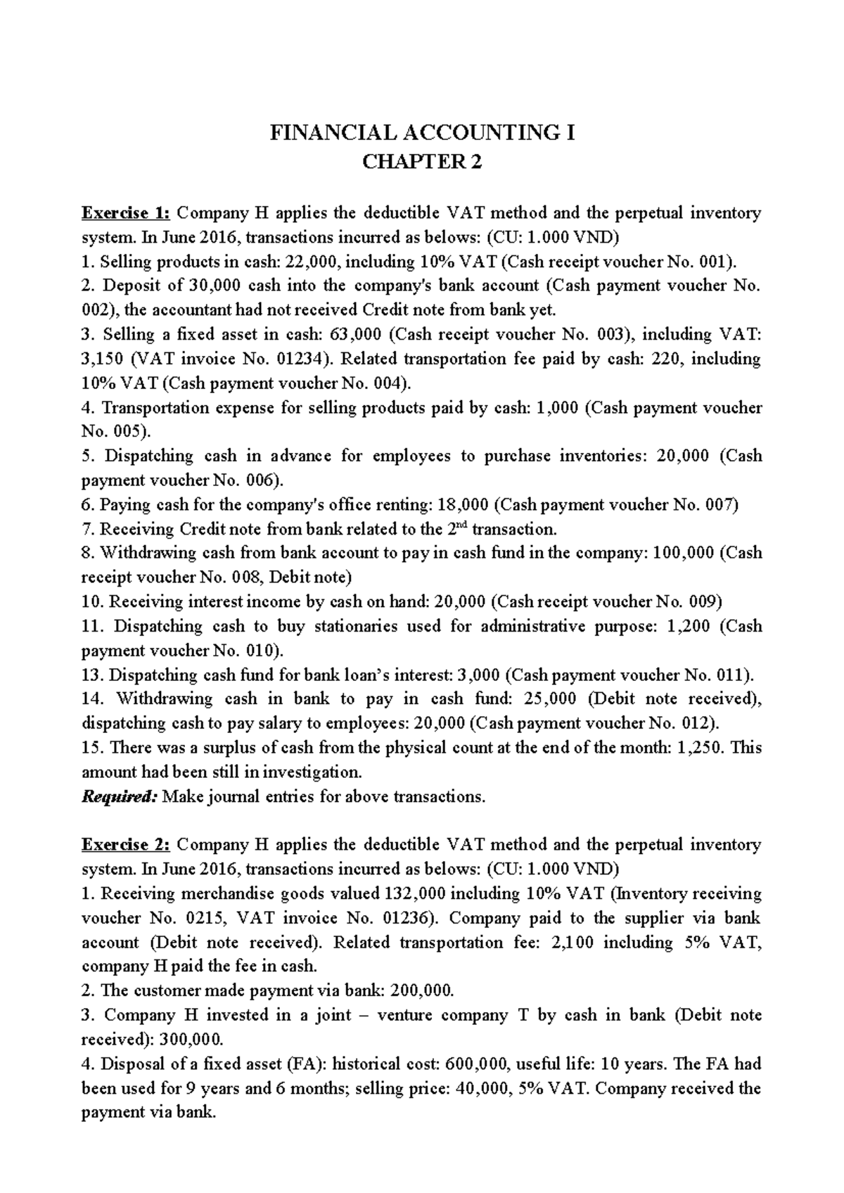 FINANCIAL ACCOUNTING I CHAPTER 2: Journal Entries Exercises - Studocu