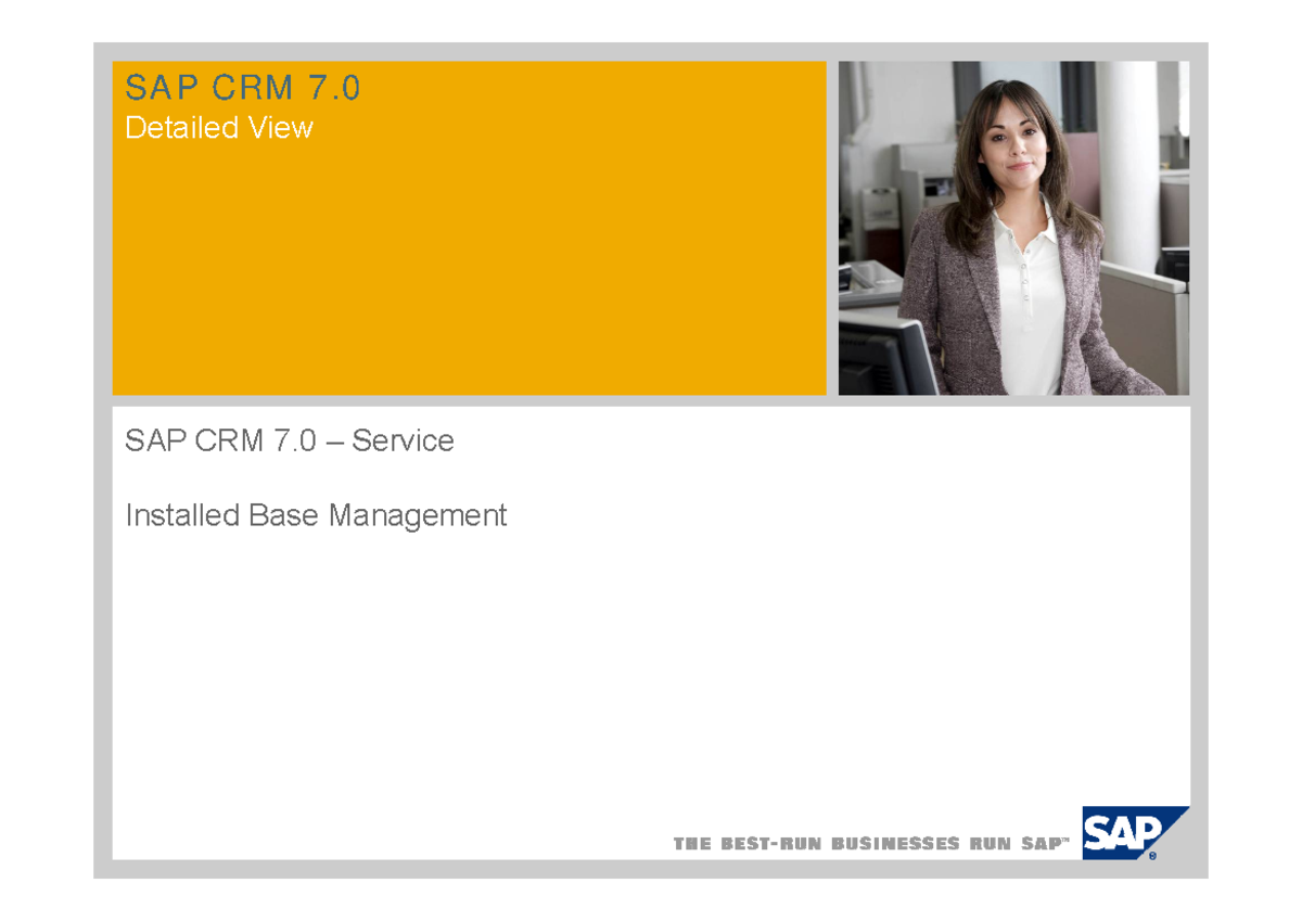 CRM700 - Overview of Installed Base Management in SAP CRM 7.0 - Studocu