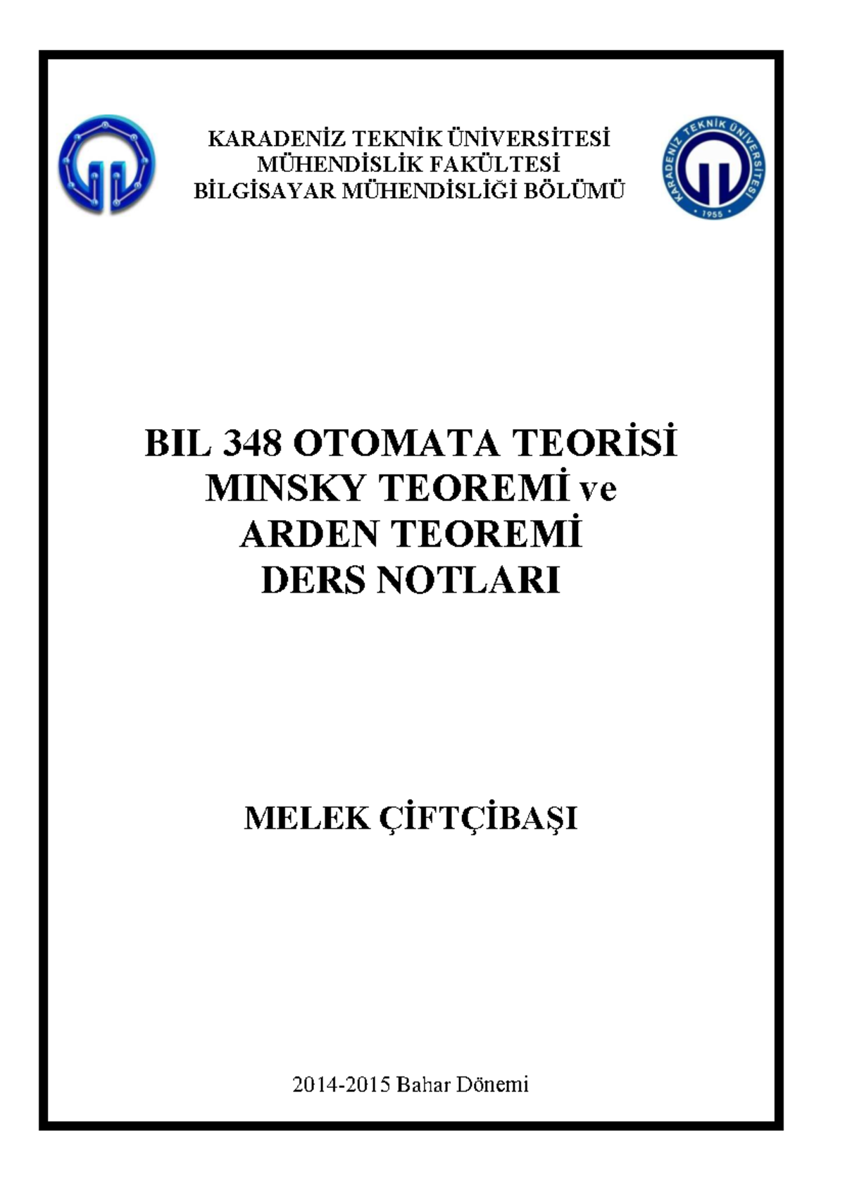 BIL 348 Otomata Teorisi Ders Notları: Minsky ve Arden Teoremi - Studocu