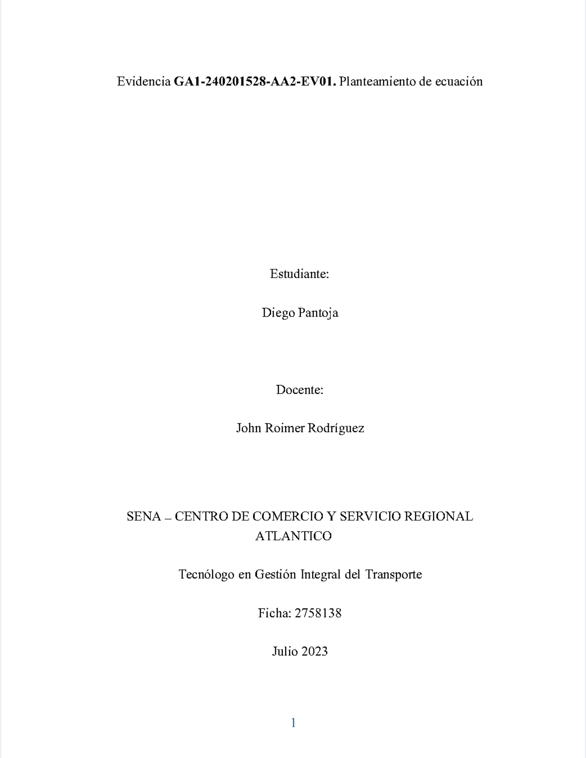 Pdf-evidencia-ga1-2402015 28-aa2-ev01-planteamiento-de-ecuacion compress - EvidenciaEvidencia ...