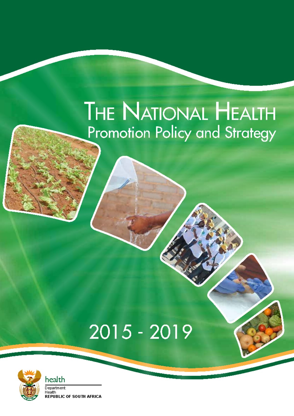 National Health Promotion Policy & Strategy 2015-2019 Overview - Studocu