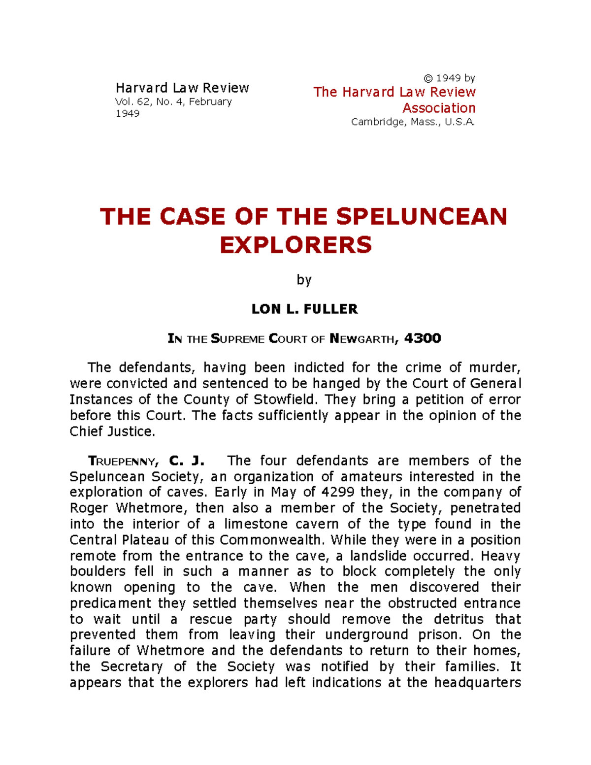 The Case of the Speluncean Explorers: Legal Judgments Analysis - Studocu