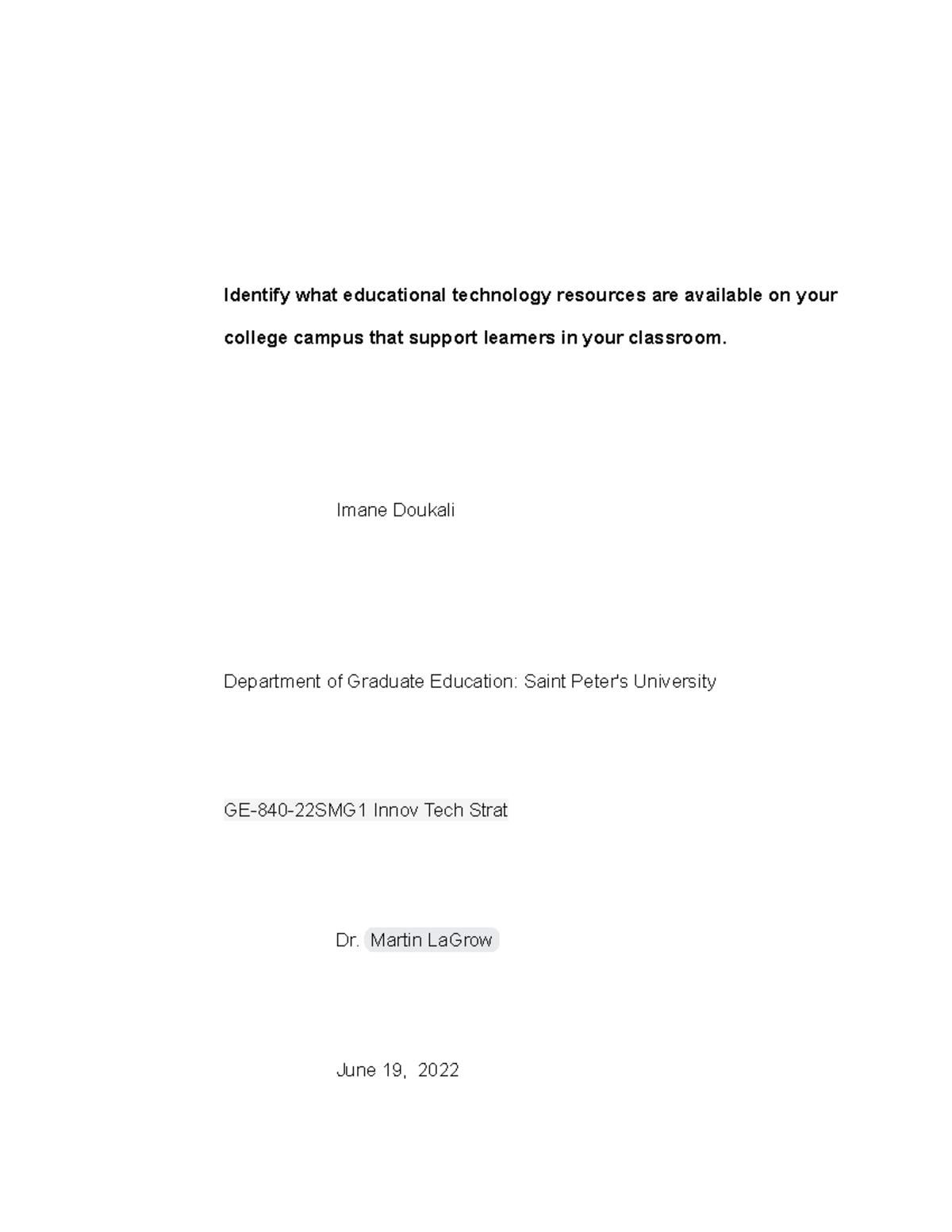 GE-840-22SMG1 Final Exam: Exploring Educational Tech at Saint Peter's ...
