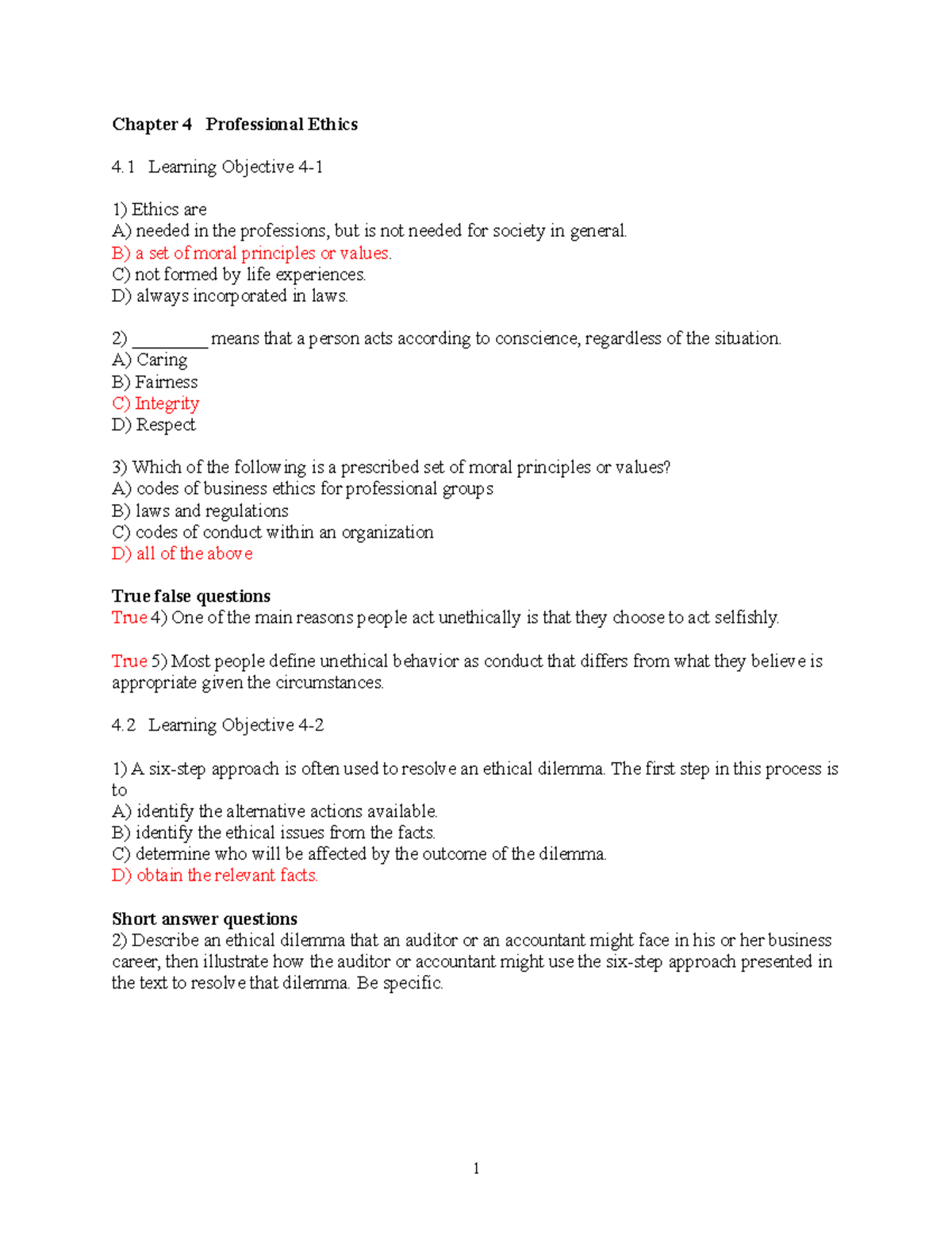 Chapter 04 questions partial keys - Chapter 4 Professional Ethics 4 Learning Objective 4- Ethics ...