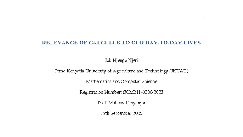 Relevance of Calculus in Everyday Life - Numerical Analysis Assignment ...