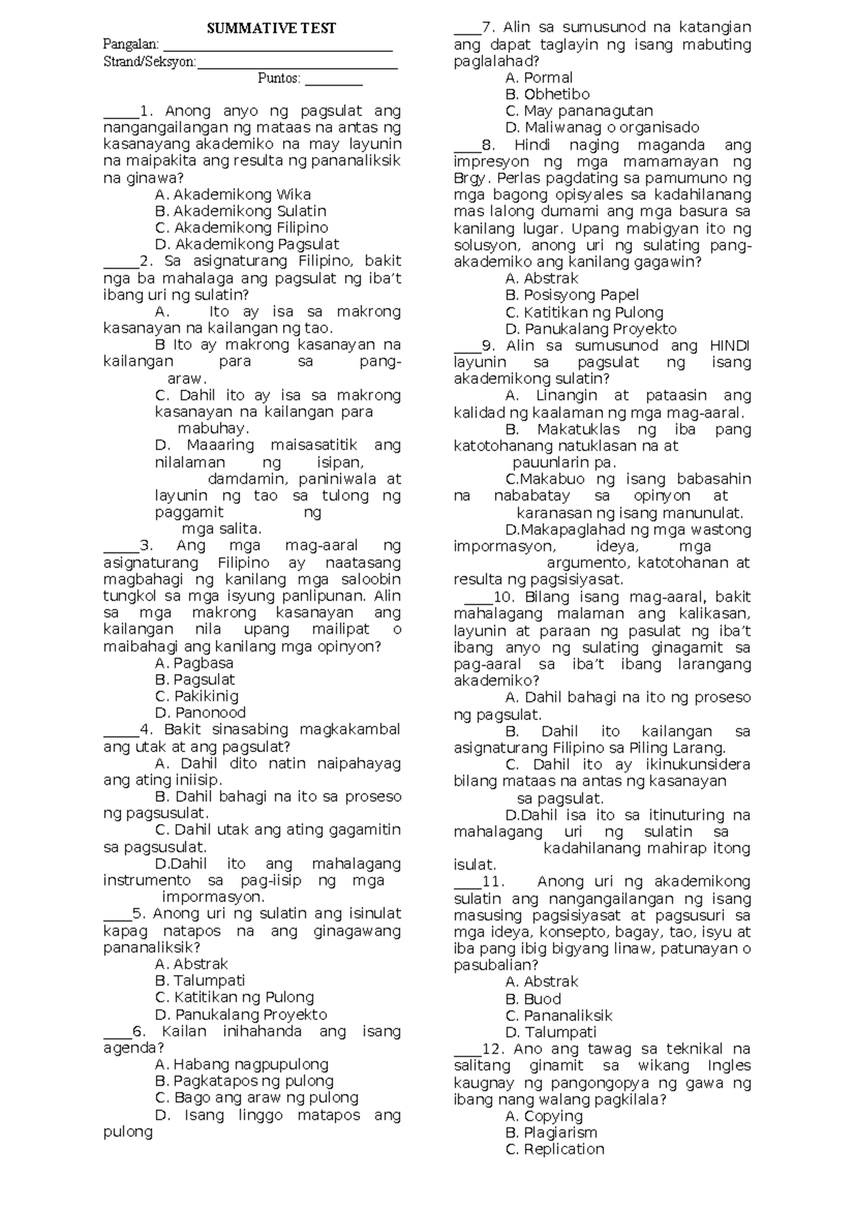 Summative TEST - Pagsulat at Kasanayan sa Filipino (LARANG-AKADEMIK ...