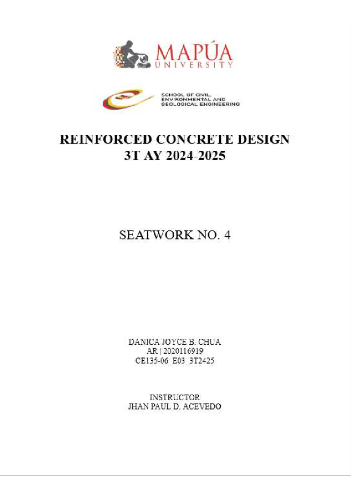 MAPÚA UNIVERSITY CEGE REINFORCED CONCRETE DESIGN 3T SEATWORK NO. 4 ...