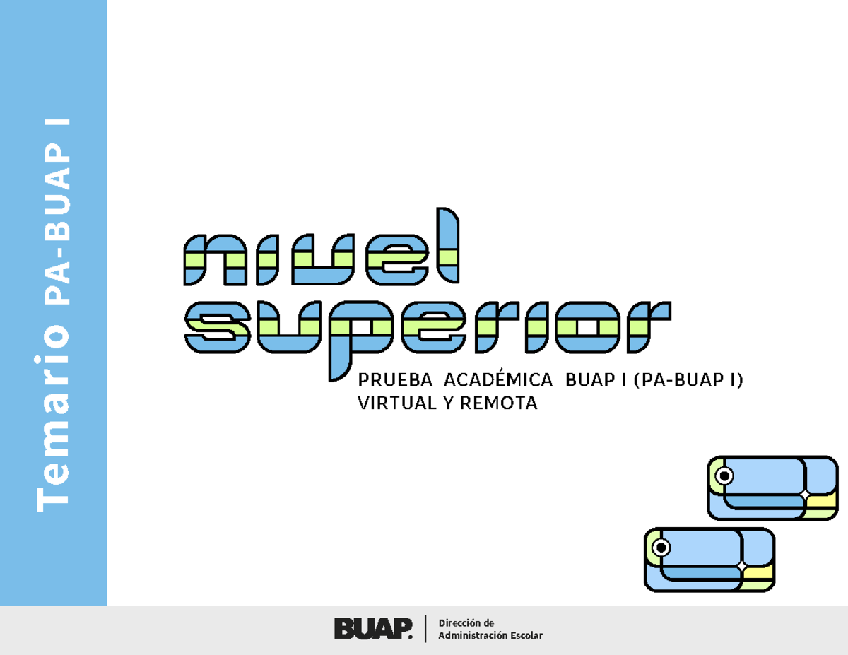 Temario I Prueba Académica BUAP I 2025: Contenidos y Módulos - Studocu