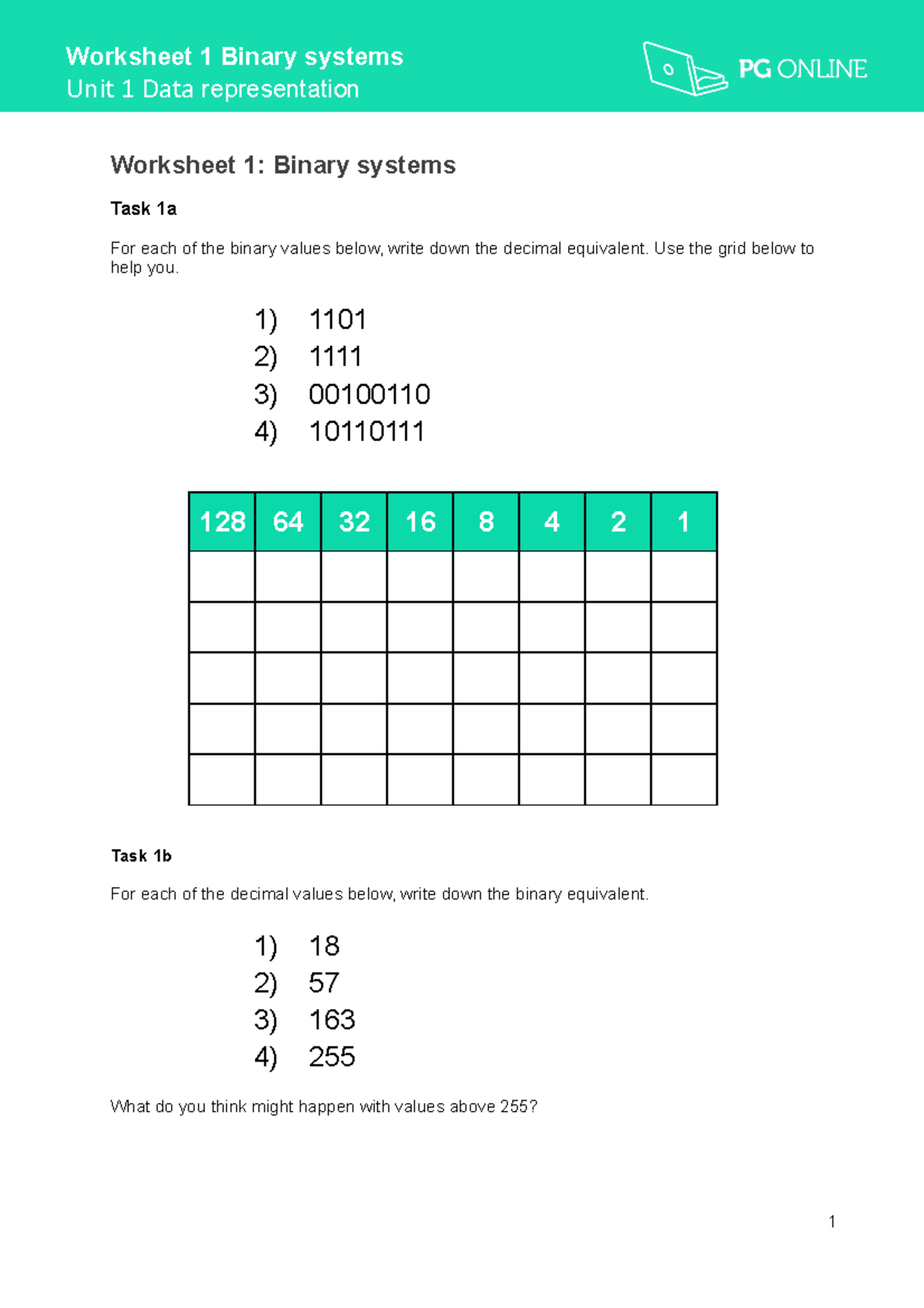 Data Representation Worksheet 1 Binary systems - Worksheet 1: Binary systems Task 1a For each of ...