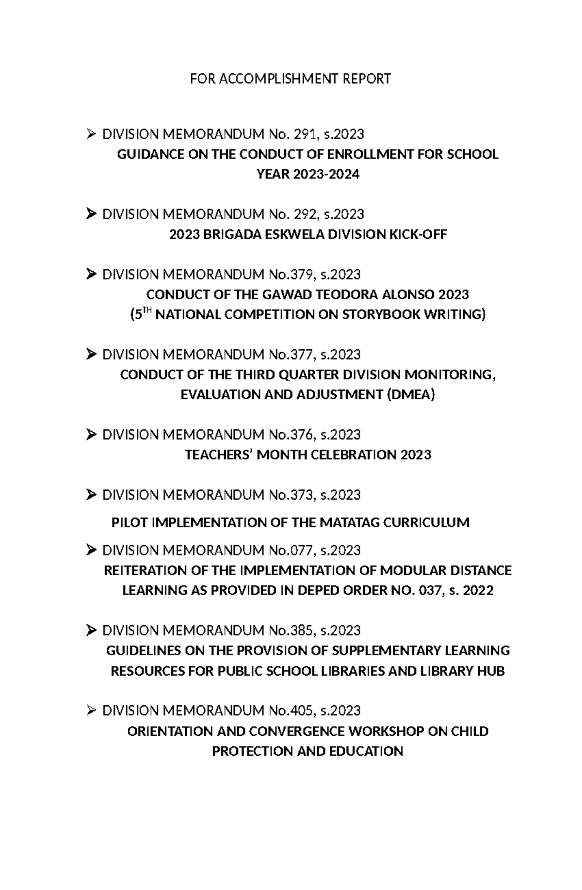 FOR ACCOMPLISHMENT REPORT: DIVISION MEMORANDUMS Overview 2023 - Studocu