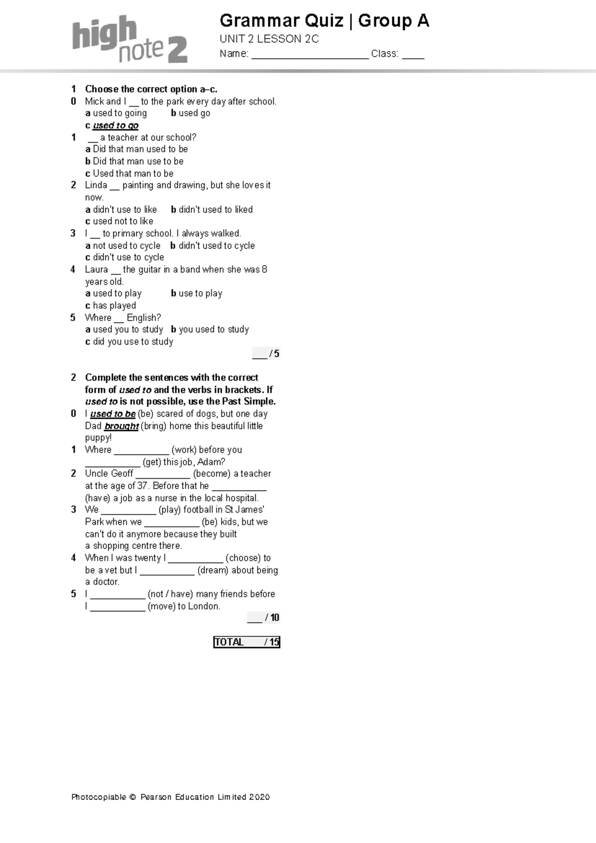 Unit 2C Grammar Quiz Group A: Used To & Past Simple - Studocu