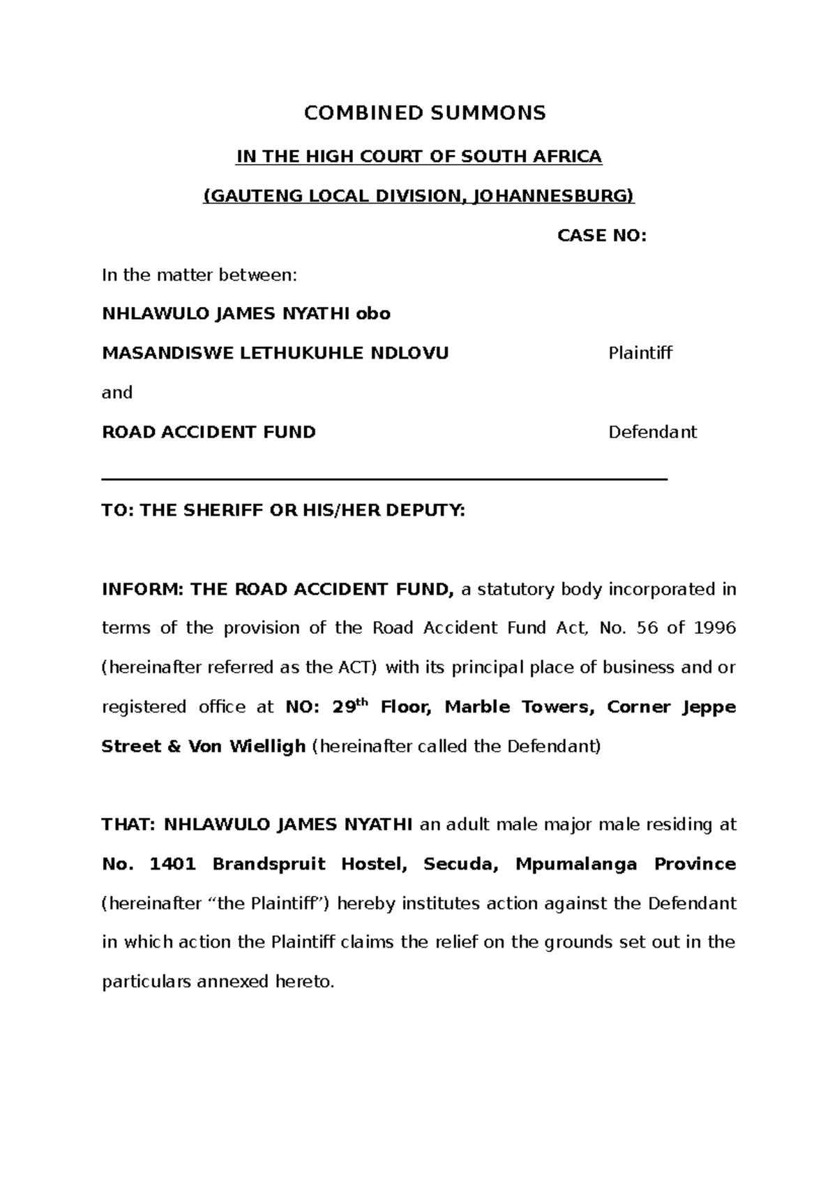 Combined Summons: N.J. Nyathi v. Road Accident Fund - Case Summary ...