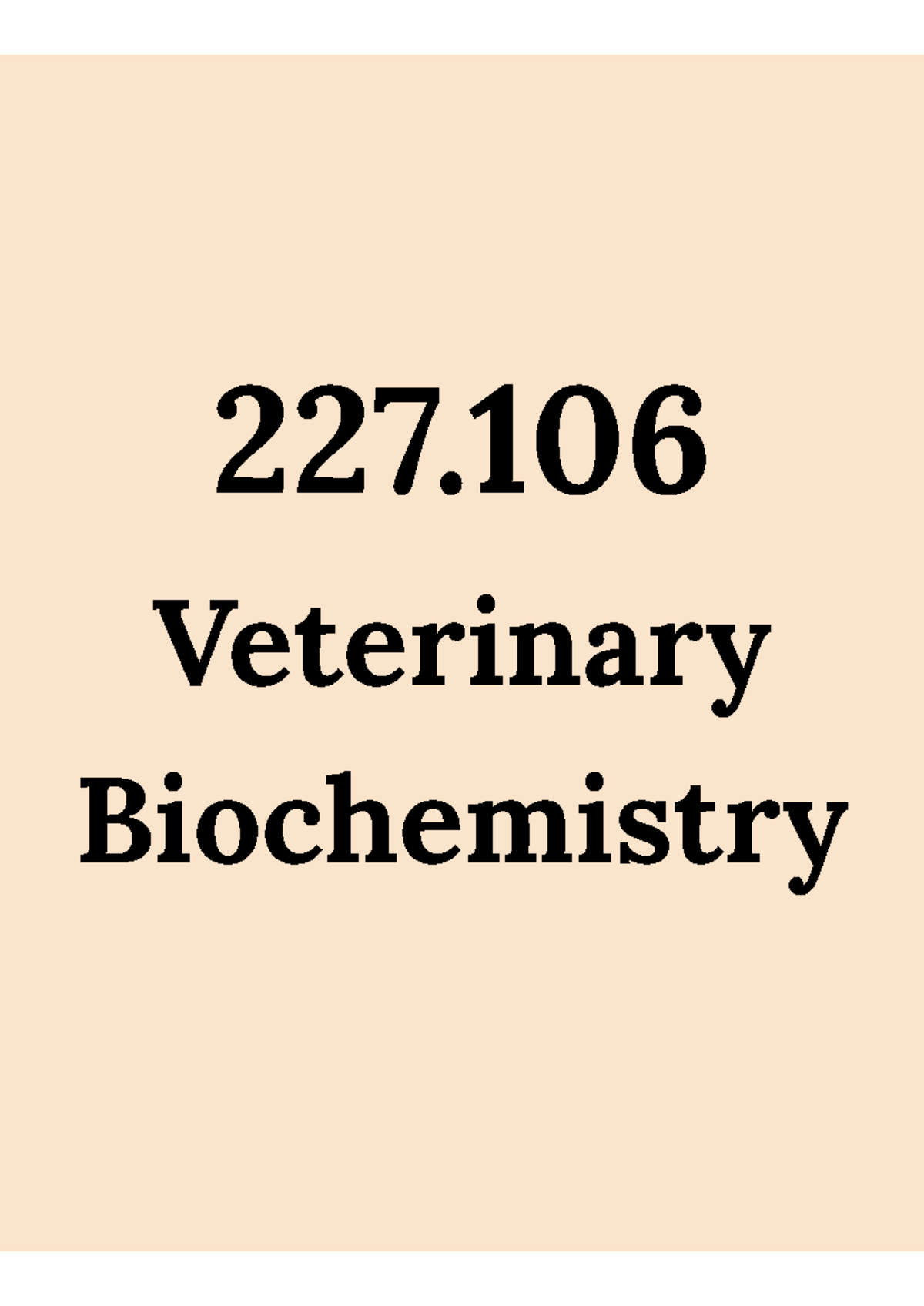 227.106 Veterinary Biochemistry: Module 1 - Protein Structure ...