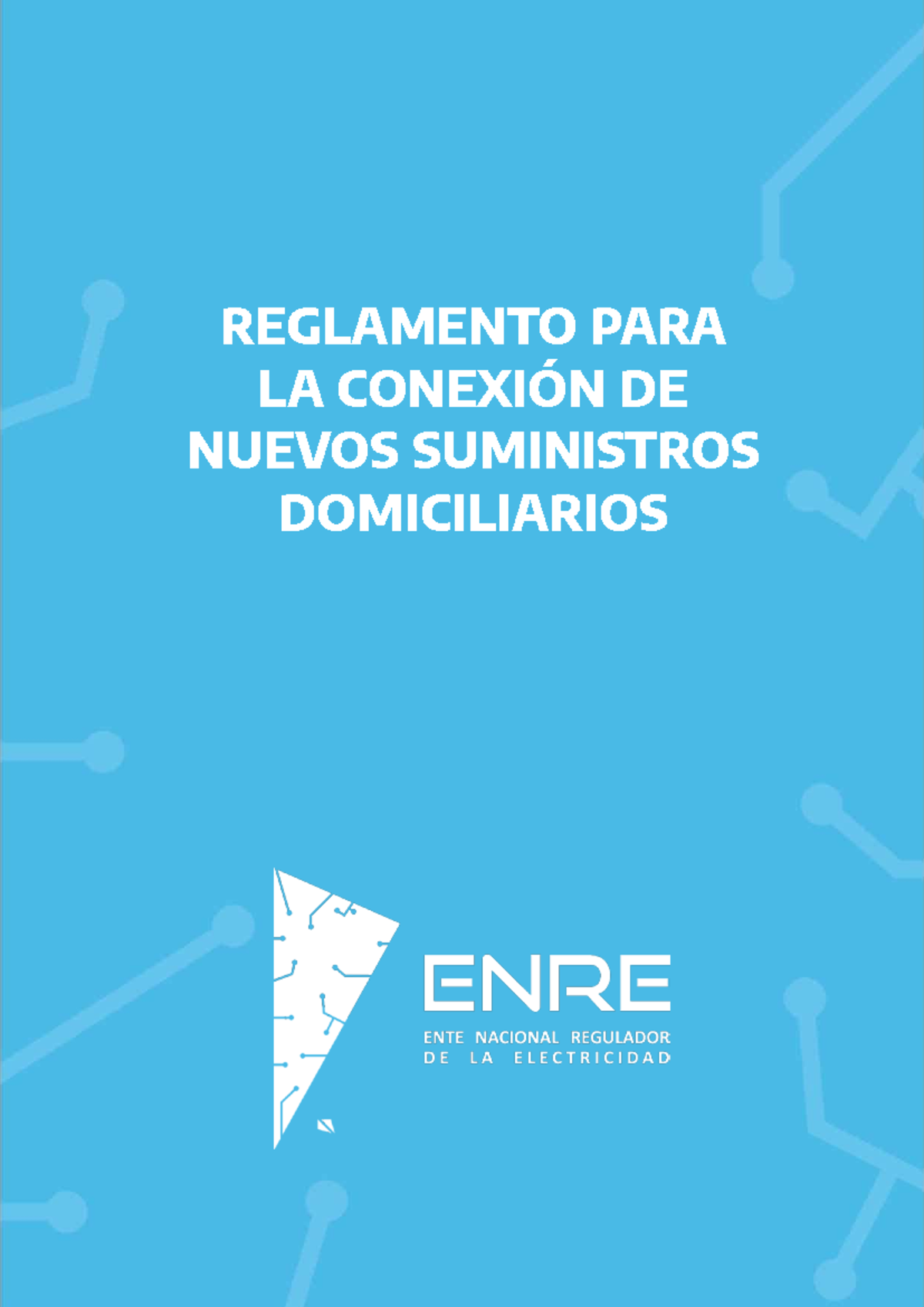Reglamento de Conexión de Nuevos Suministros Domiciliarios ENRE 2022 ...