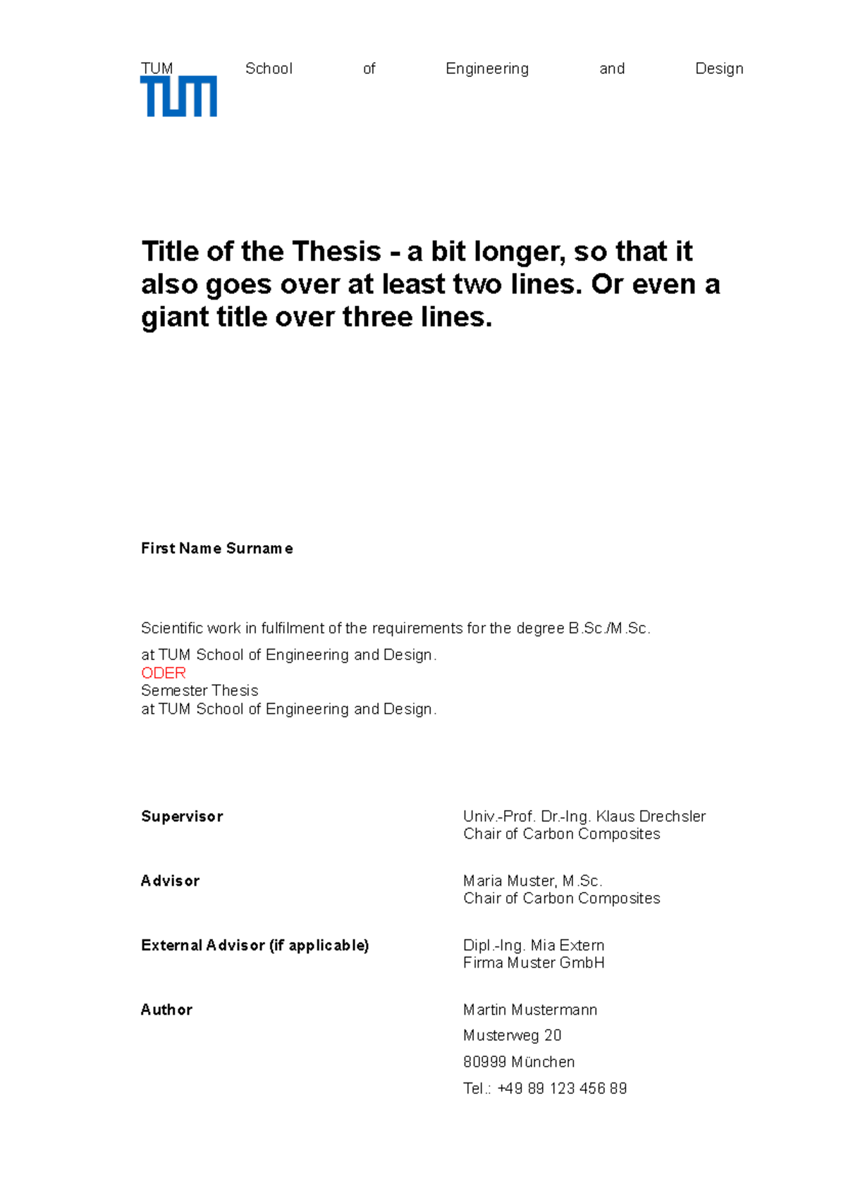 TUM School of Engineering and Design: Thesis Template for BA/MA 2024-09 ...