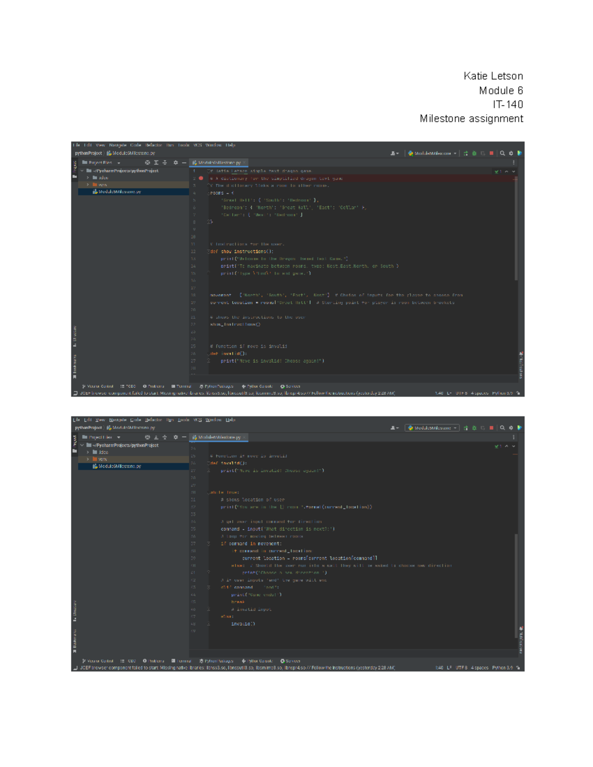 Mod6milest 1 - Milestone 1 - Milestone assignment File Edit View Navigate Code Refactor Run ...