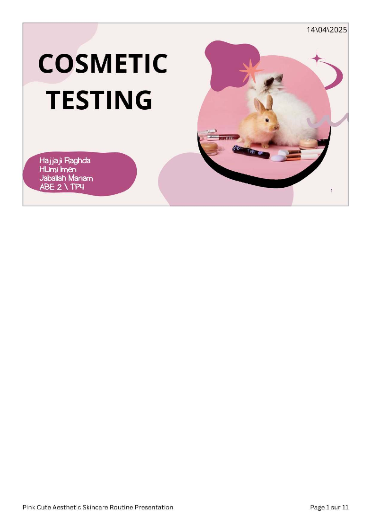 COSMETIC TESTING 1.22: Ethical Alternatives & Case Studies - Studocu