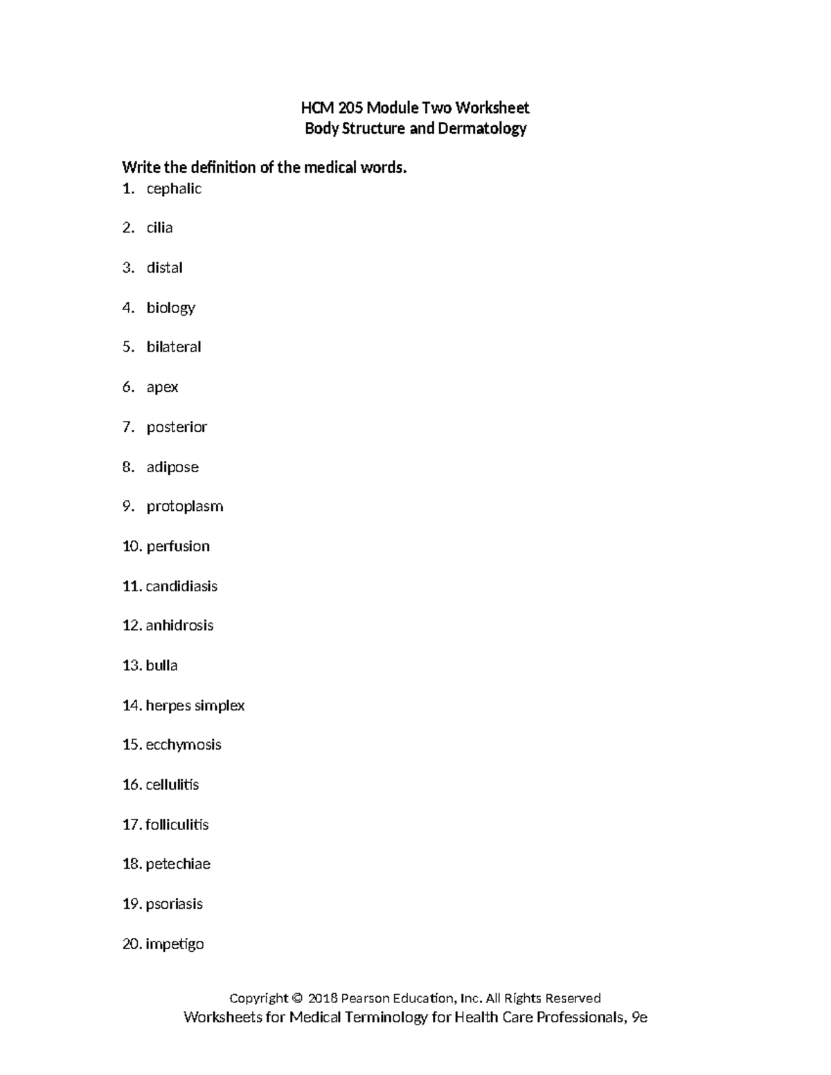 HCM 205 Module Two Worksheet: Body Structure & Dermatology Terms - Studocu