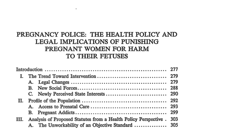 Pregnancy Police: Legal and Health Policy Implications of Fetal Harm ...