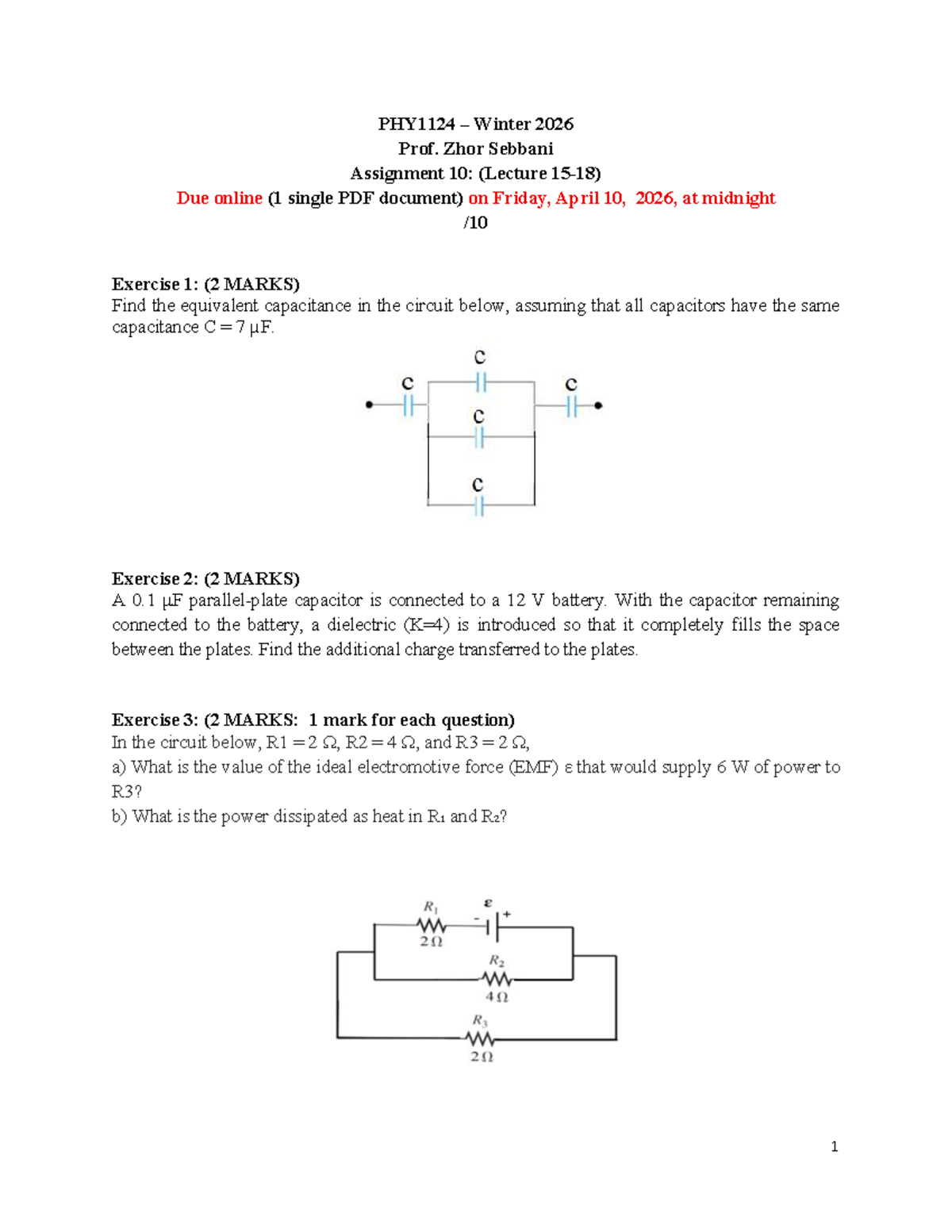 PHY1124 Winter 2026 Assignment 10: Capacitors & Circuits Exercises ...