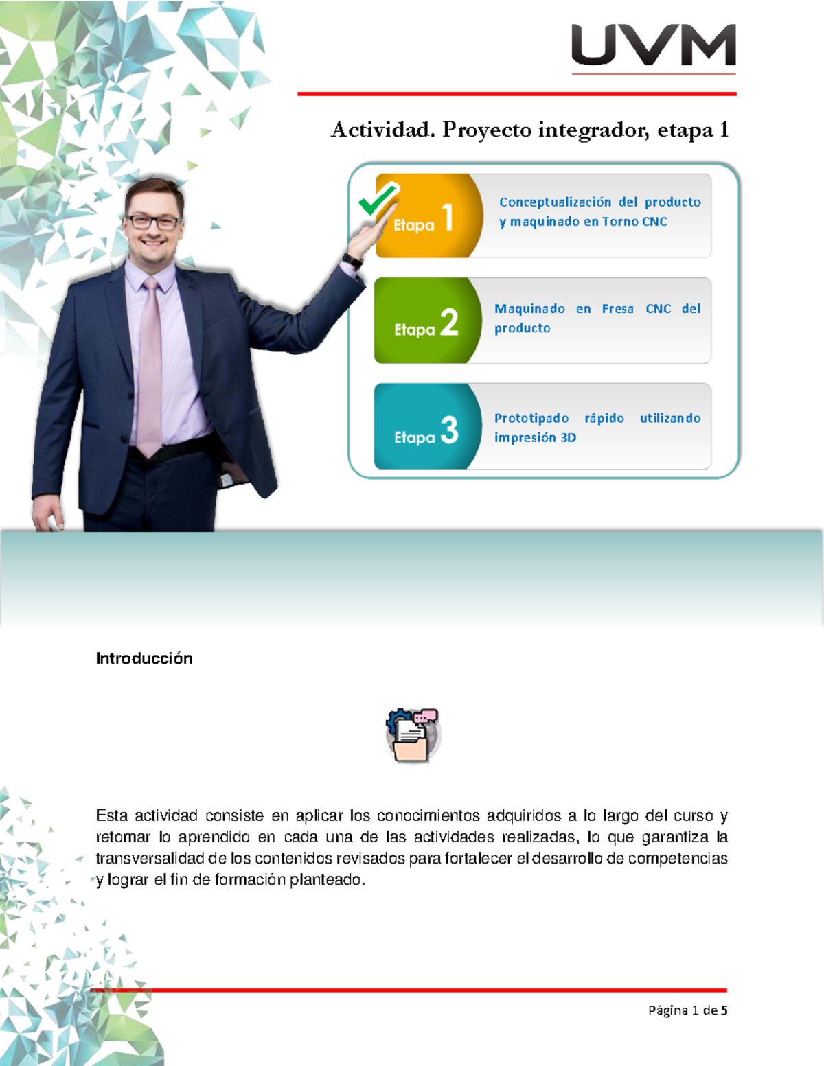 A8 Proyecto Integrador E1: Conceptualización y Maquinado CNC - Studocu